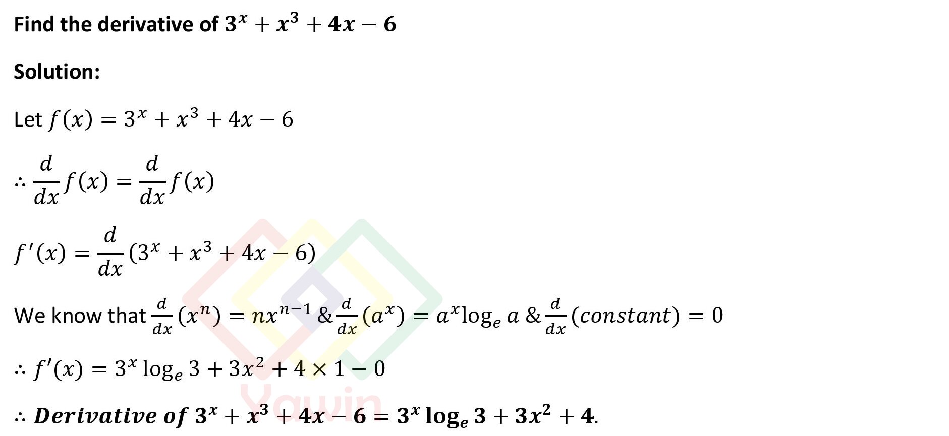 Find the derivative of 3^x+x^3+4x-6 – Yawin