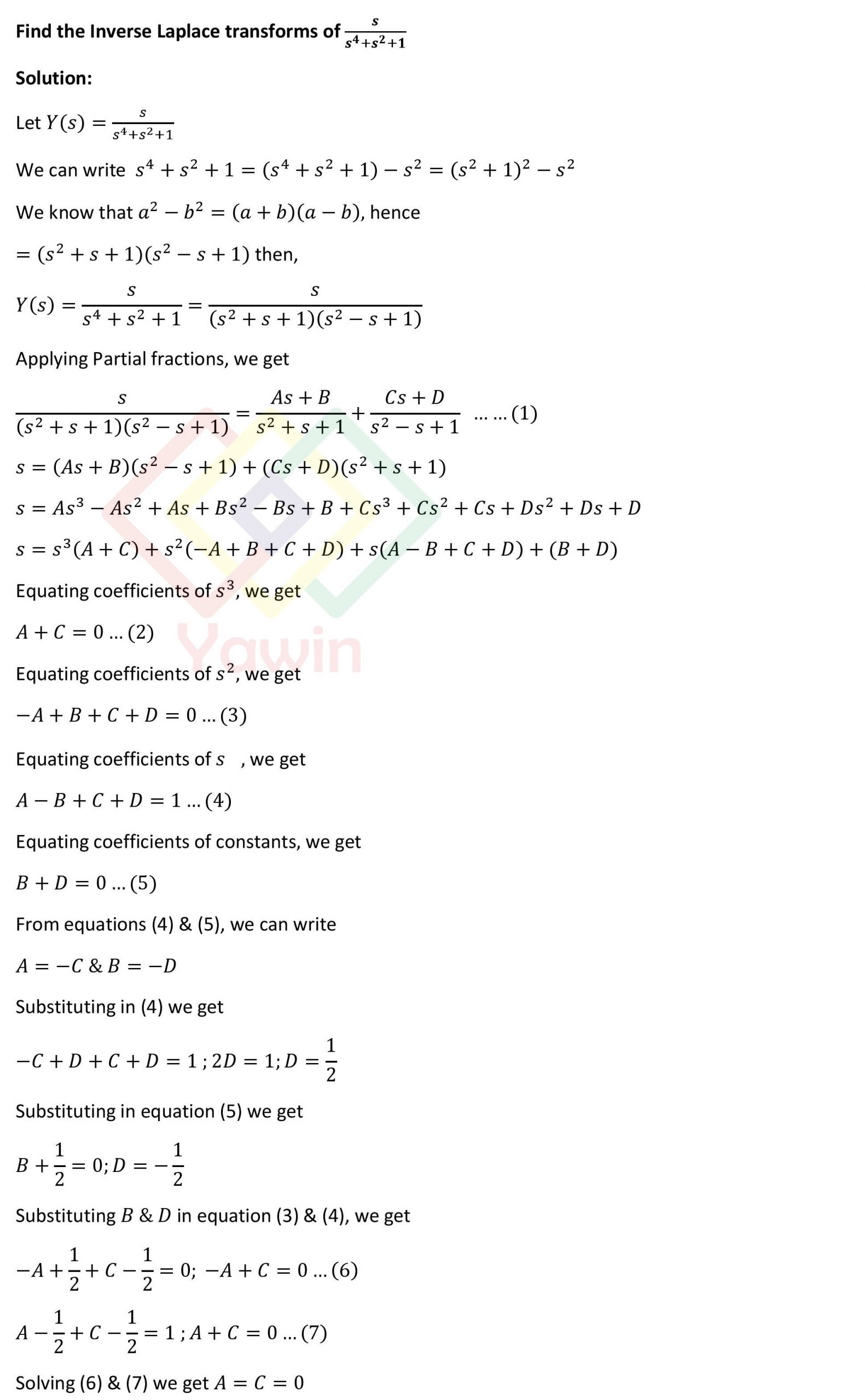 Find the Inverse Laplace transform of s/(s^4+s^2+1) – Yawin