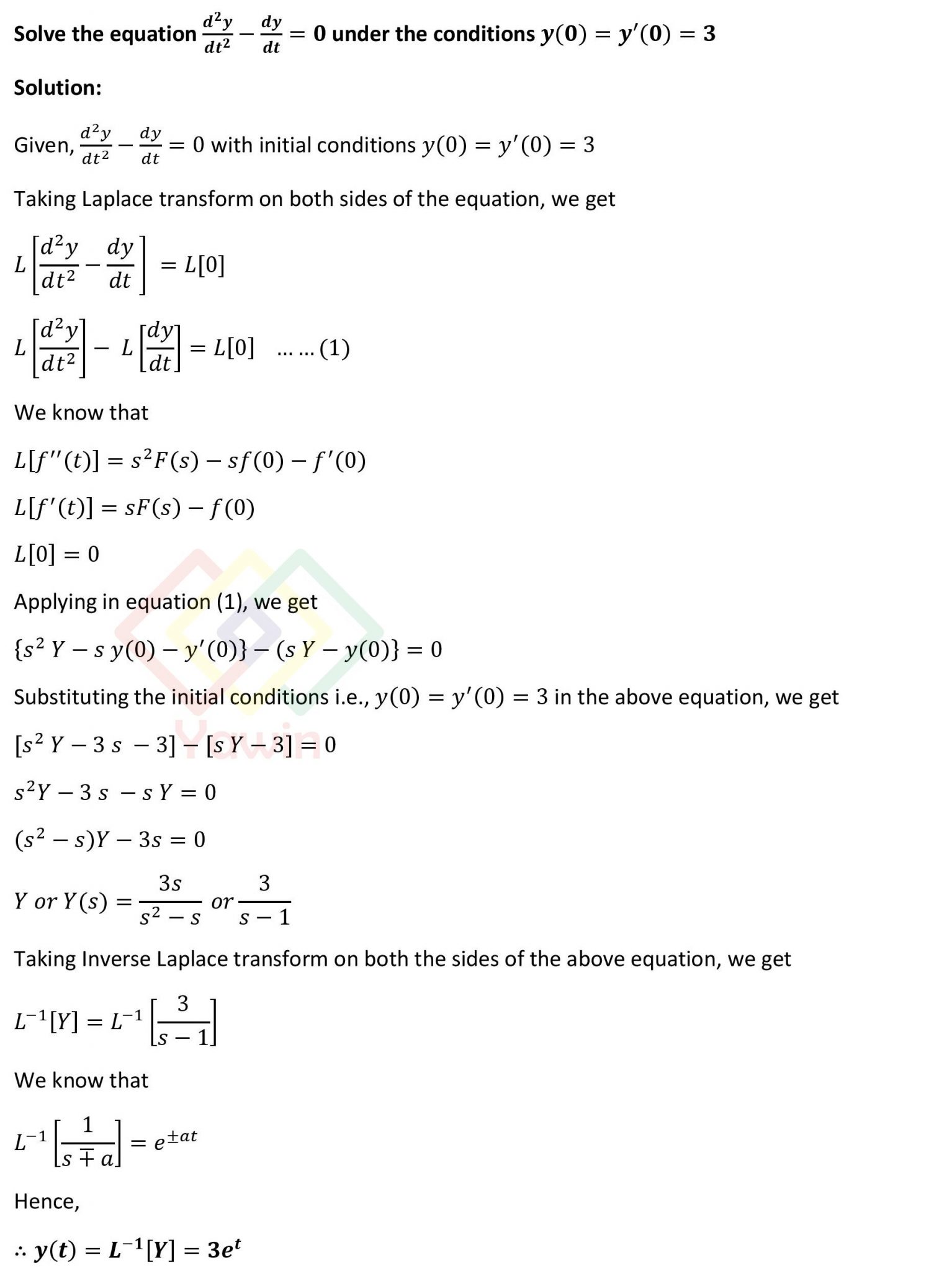 Solve the equation (d^2 y)/ (dt^2) – dy/dt = 0 under the conditions y(0 ...