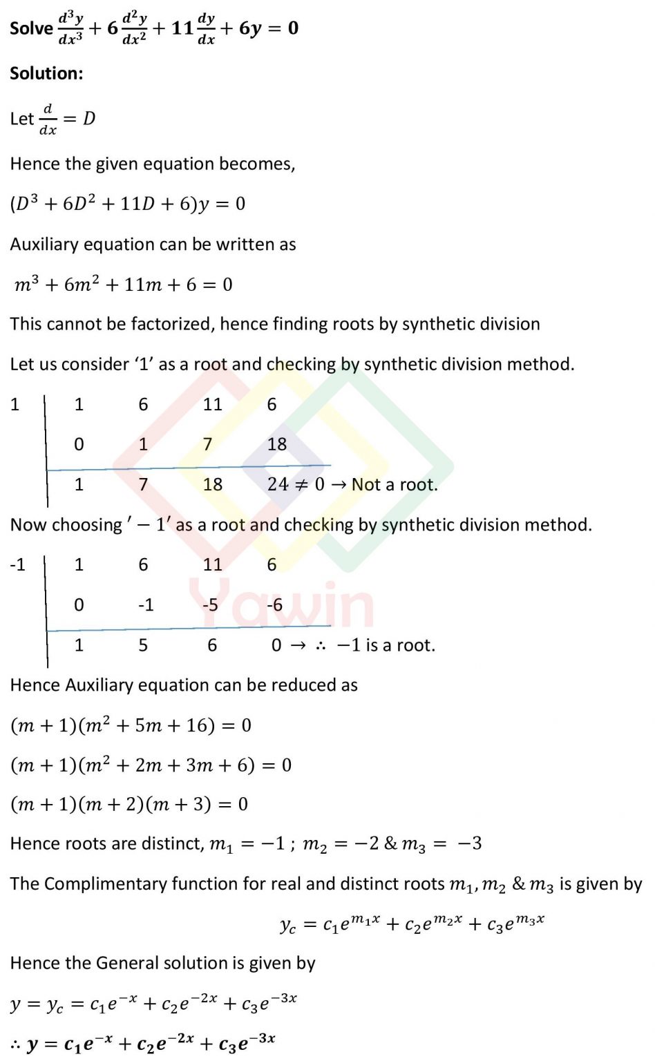 Solve (d^3/dx^3)y+6(d^2/dx^2)y+11(d/dx)y+6y=0 using Homogeneous Linear ...